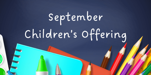 September Children's Offering - Our Saviour's Lutheran Church